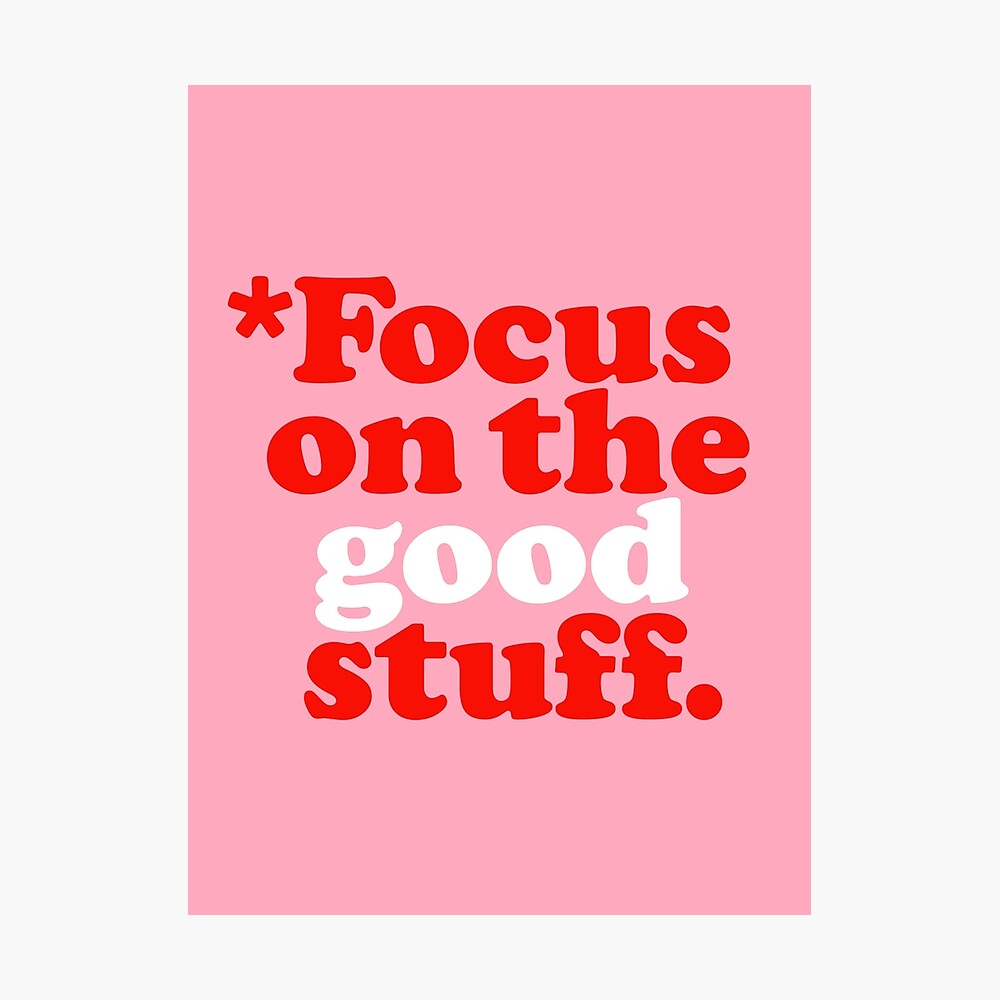 Good Stuff Poster - Poster for Dorm | Tapestry Girls