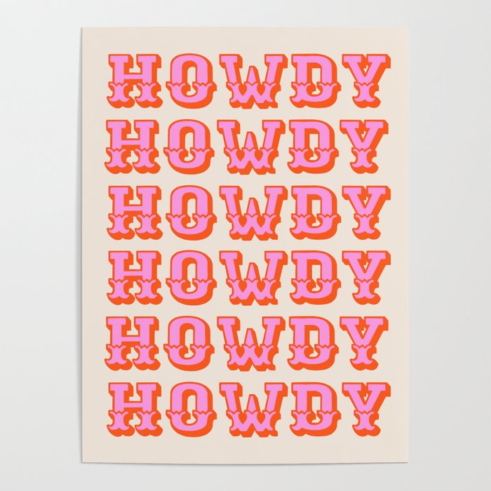 Howdy Poster - Poster for Dorm | Tapestry Girls